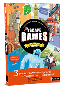 Escape Games Mathématiques | Éditions Nathan